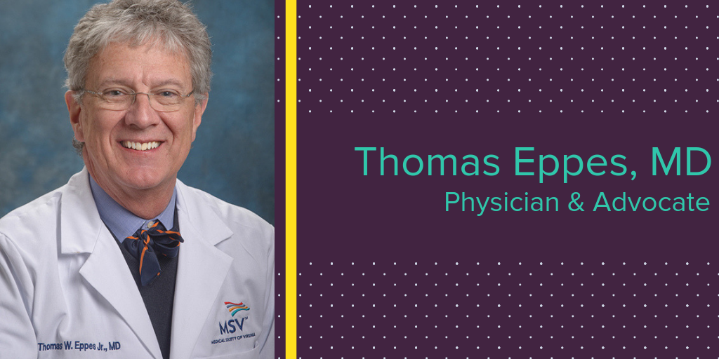 The Art of Physician Advocacy: 4 Questions with Thomas Eppes, MD ...